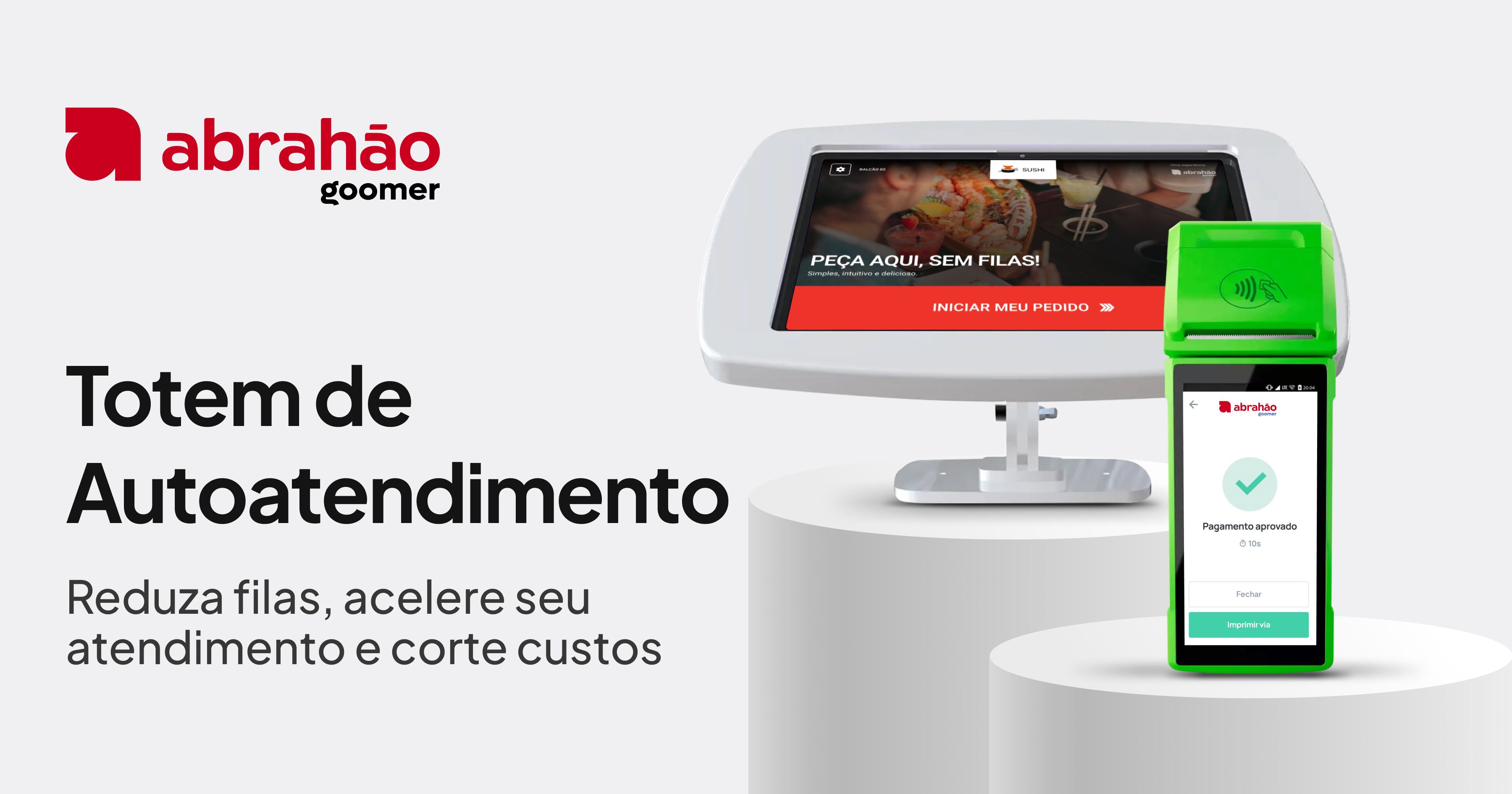 Totem de Autoatendimento para o Foodservice | Abrahão